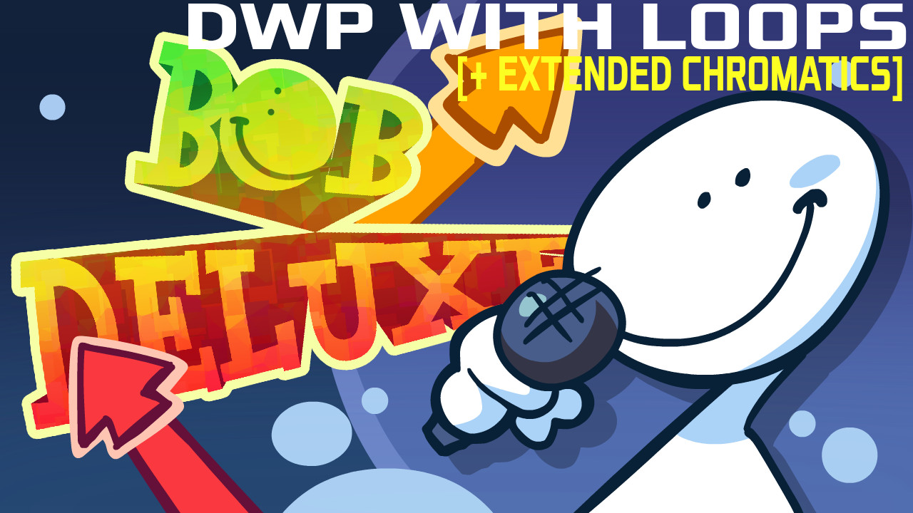 Bob Deluxe DWP Pack With Loops Modding Tool for Friday Night Funkin' | FNF Modding Tools