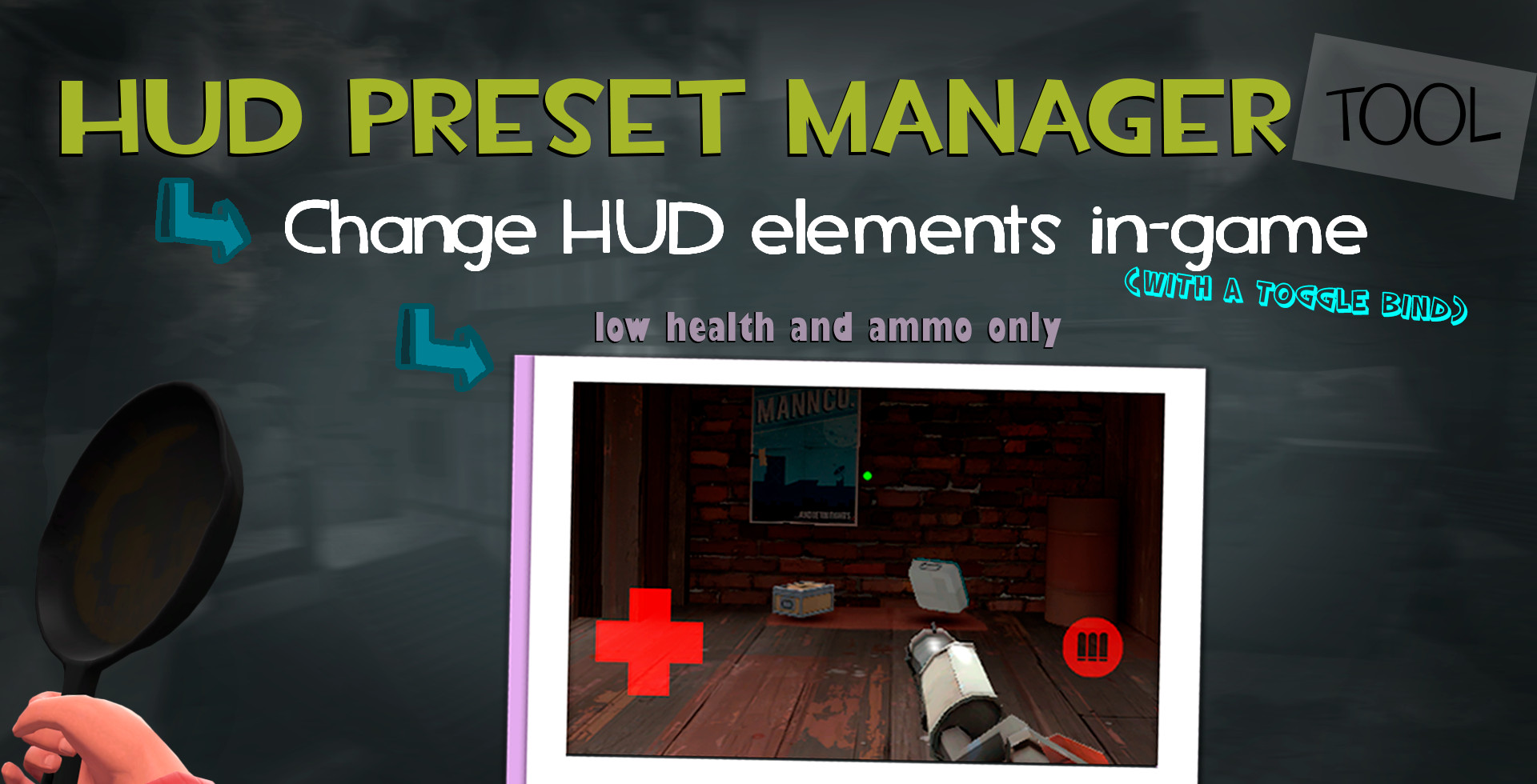 HUD Preset Manager Modding Tool for Team Fortress 2 | TF2 Modding Tools