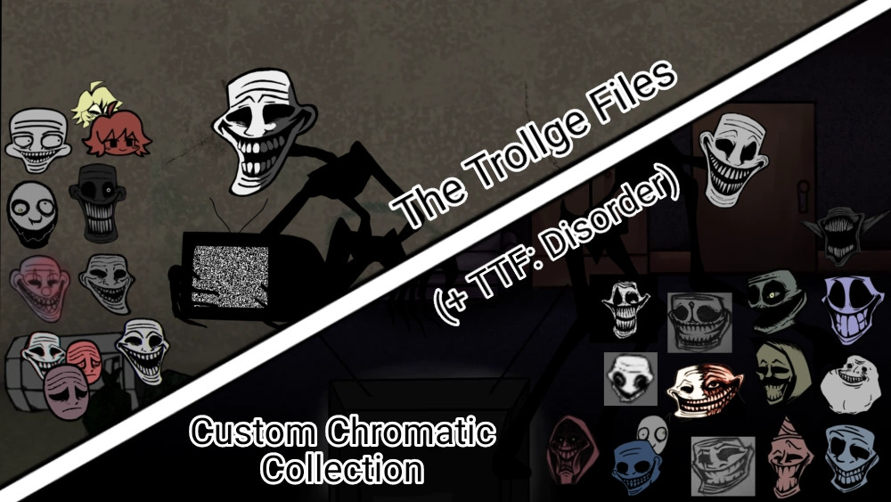The Trollge Files Custom Chromatics (+ Disorder) Modding Tool for ...