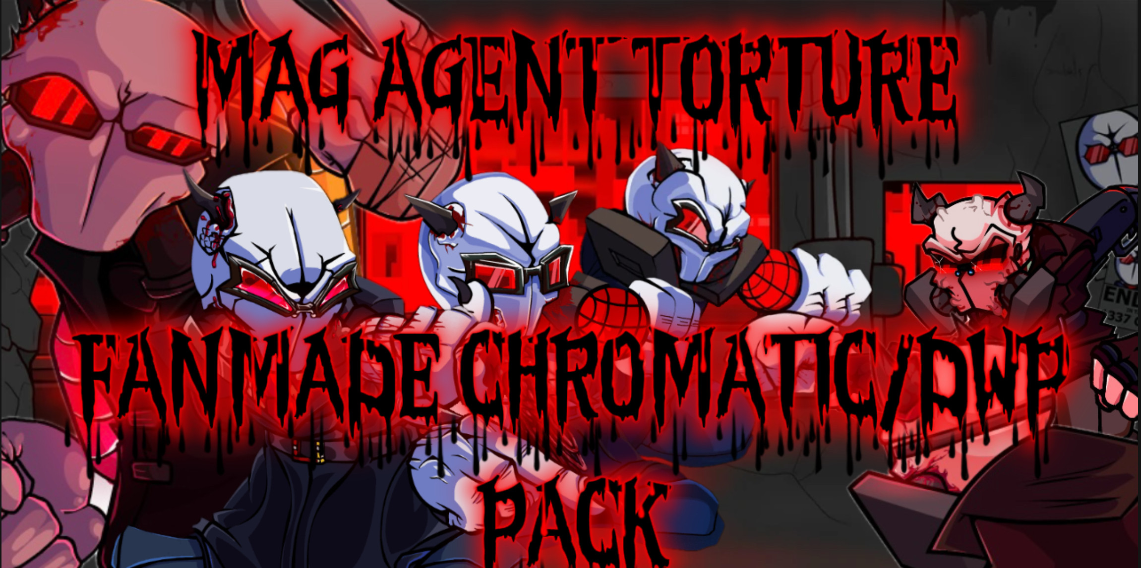 MAG TORTURE (FANMADE) CHROMA/DWP PACK (+ BONUSES) Modding Tool for ...