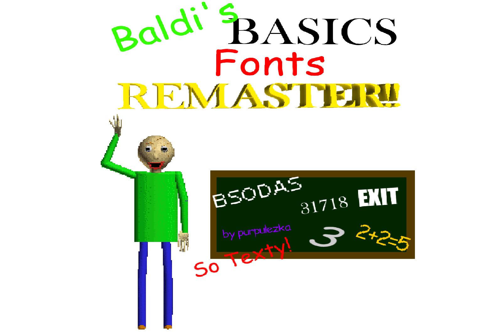 Baldi's Basics Fonts Modding Tool for Baldi's Basics | Baldi Modding Tools