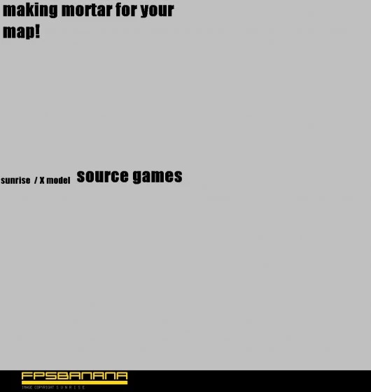 Creating incoming mortar Tutorial for Counter-Strike: Source | CS:S ...