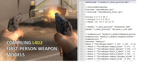 Compiling L4D2 First-Person Weapon Models [Left 4 Dead 2] [Tutorials]