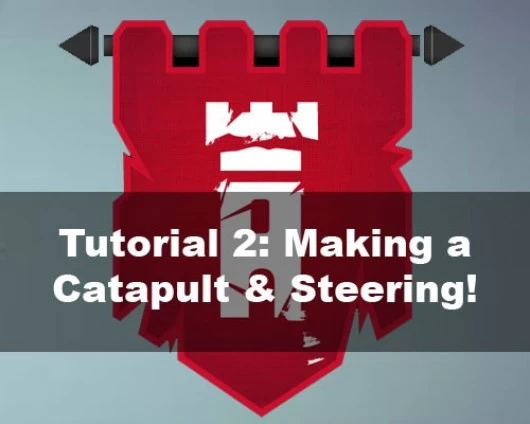 Besiege Tutorial #2 - Making a Catapult & Steering Tutorial for Besiege ...