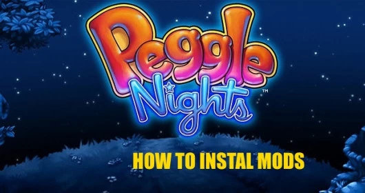 How to install mods Tutorial for Peggle Nights | Peggle N Tutorials