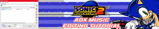 ADX Making/Editing Tutorial Tutorial for Sonic Adventure 2 | SA2 Tutorials