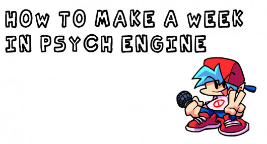 How To Make A week In Psych Engine Tutorial for Friday Night Funkin' | FNF Tutorials