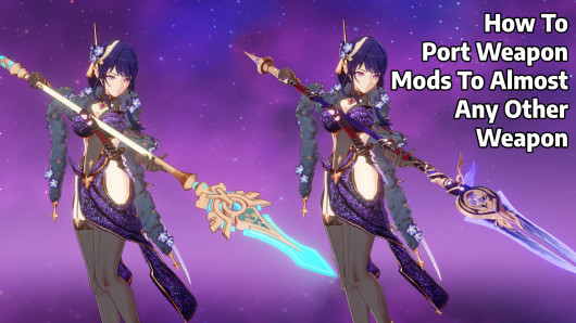 How To Port Weapon Mods To Almost Any Other Weapon Tutorial for Genshin Impact | GI Tutorials