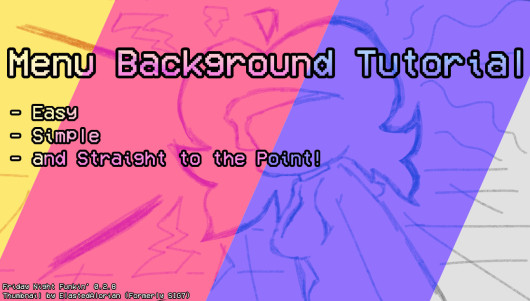Main Menu Background Tutorial! Tutorial for Friday Night Funkin' | FNF Tutorials