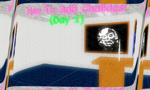 How To Add: Chalkles! (Day 1) Tutorial for Baldi's Basics | Baldi Tutorials