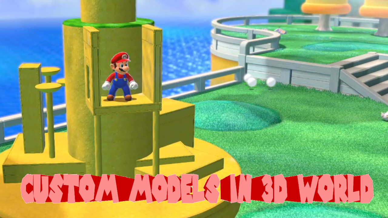 How to Import Custom Models Tutorial for Super Mario 3D World + Bowser's Fury | SM3DW+BF Tutorials