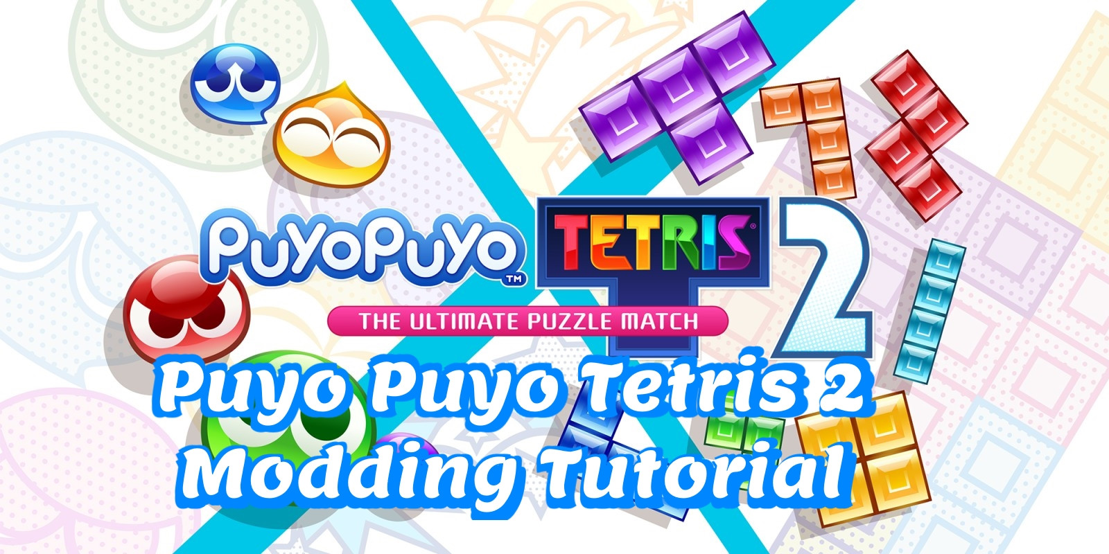 Puyo Puyo Tetris 2 Modding Tutorial/Guide Tutorial for Puyo Puyo Tetris 2 | PPT2 Tutorials