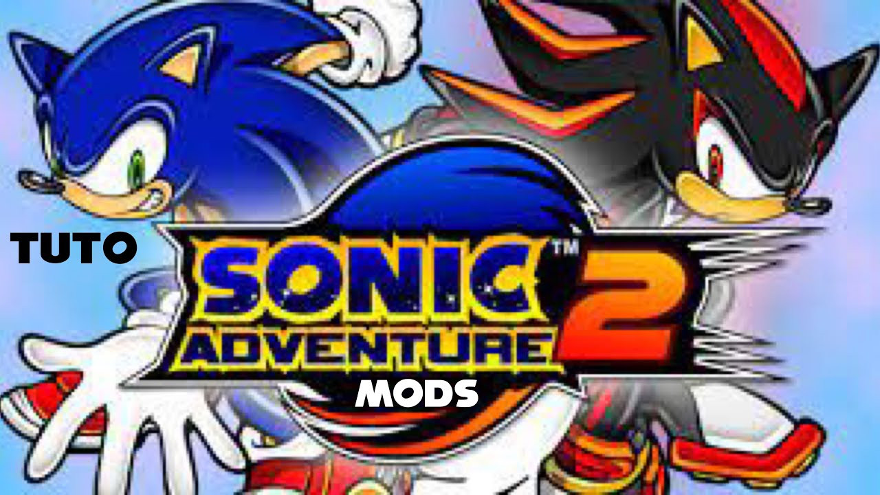 First use SA2, Mod Loader Tutorial for Sonic Adventure 2 | SA2 Tutorials