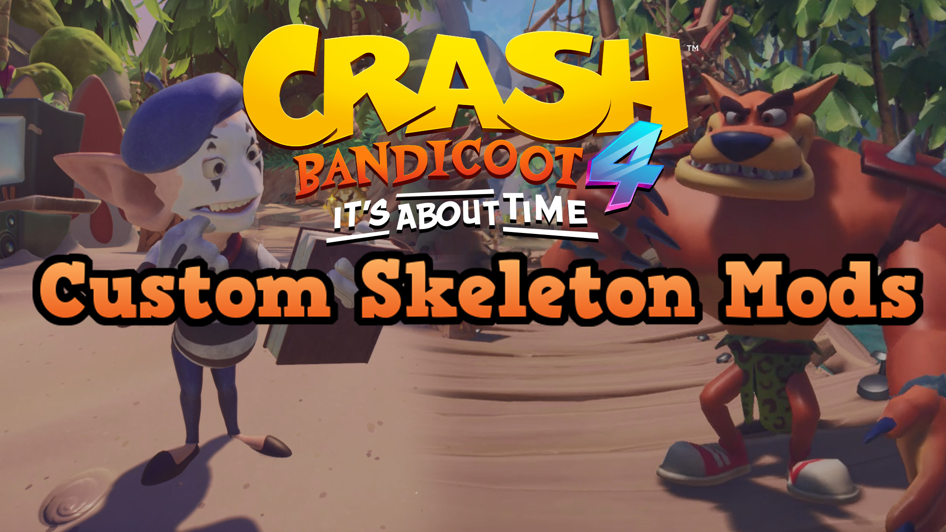 Model Swaps with Custom Skeletons Tutorial Tutorial for Crash Bandicoot ...