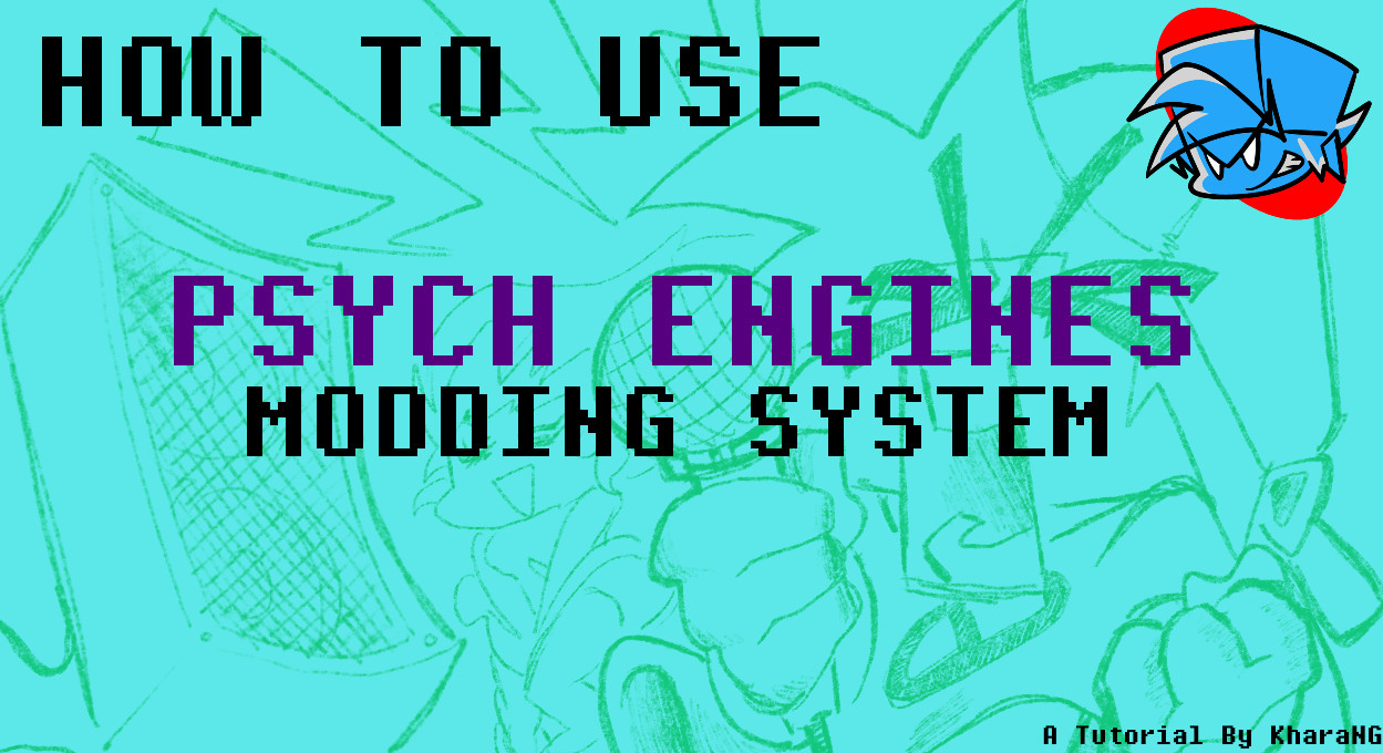 How to use Psych's Modding System Tutorial for Friday Night Funkin ...