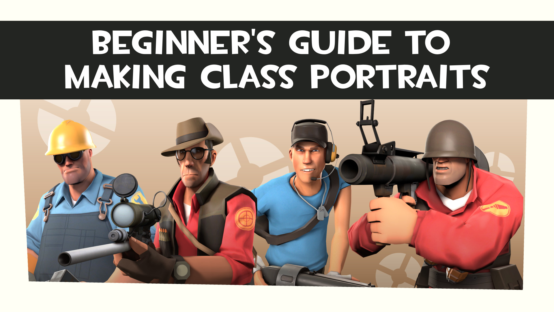 Beginner's Guide to Making Class Portraits Tutorial for Team Fortress 2 ...