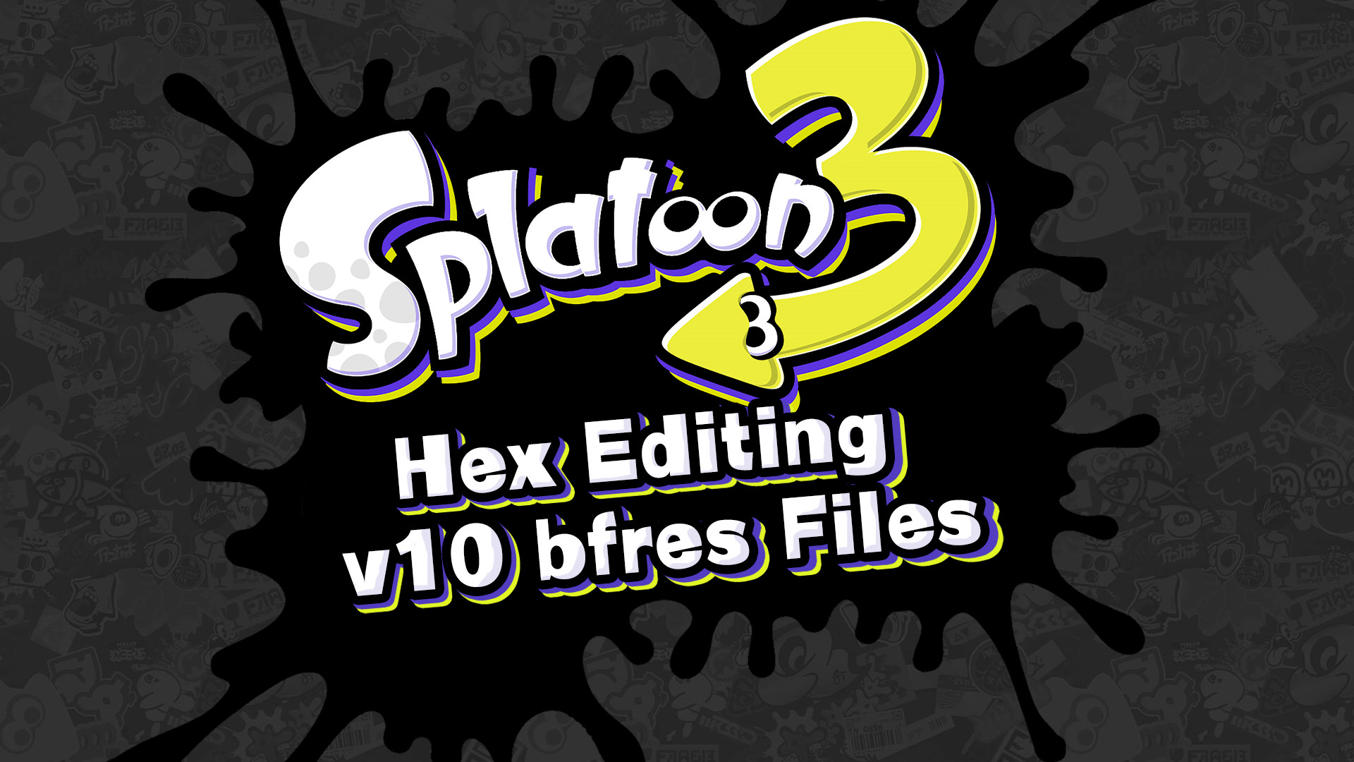 Hex Editing v10 bfres Files Tutorial for Splatoon 3 | Splatoon 3 Tutorials