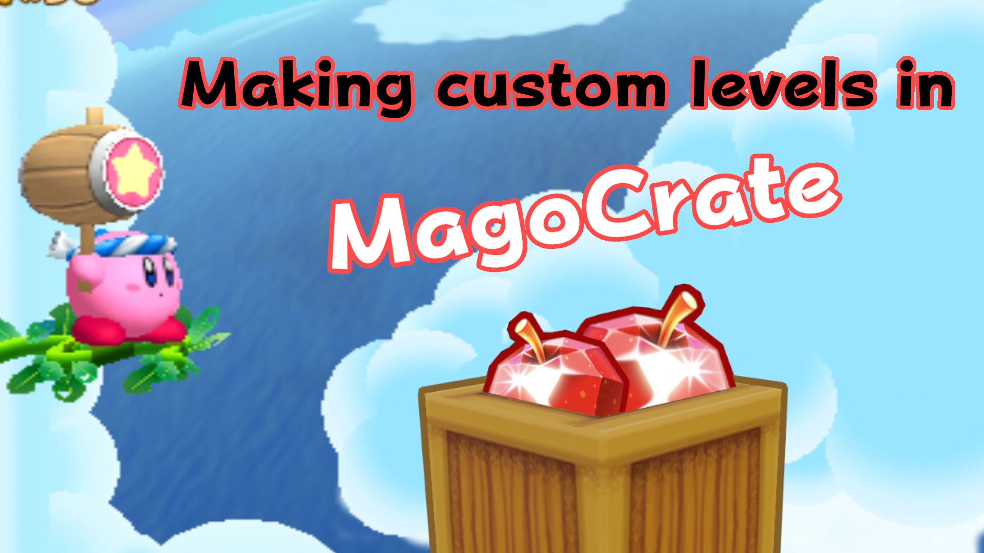 How to make levels using MagoCrate Tutorial for Kirby's Return to Dream ...