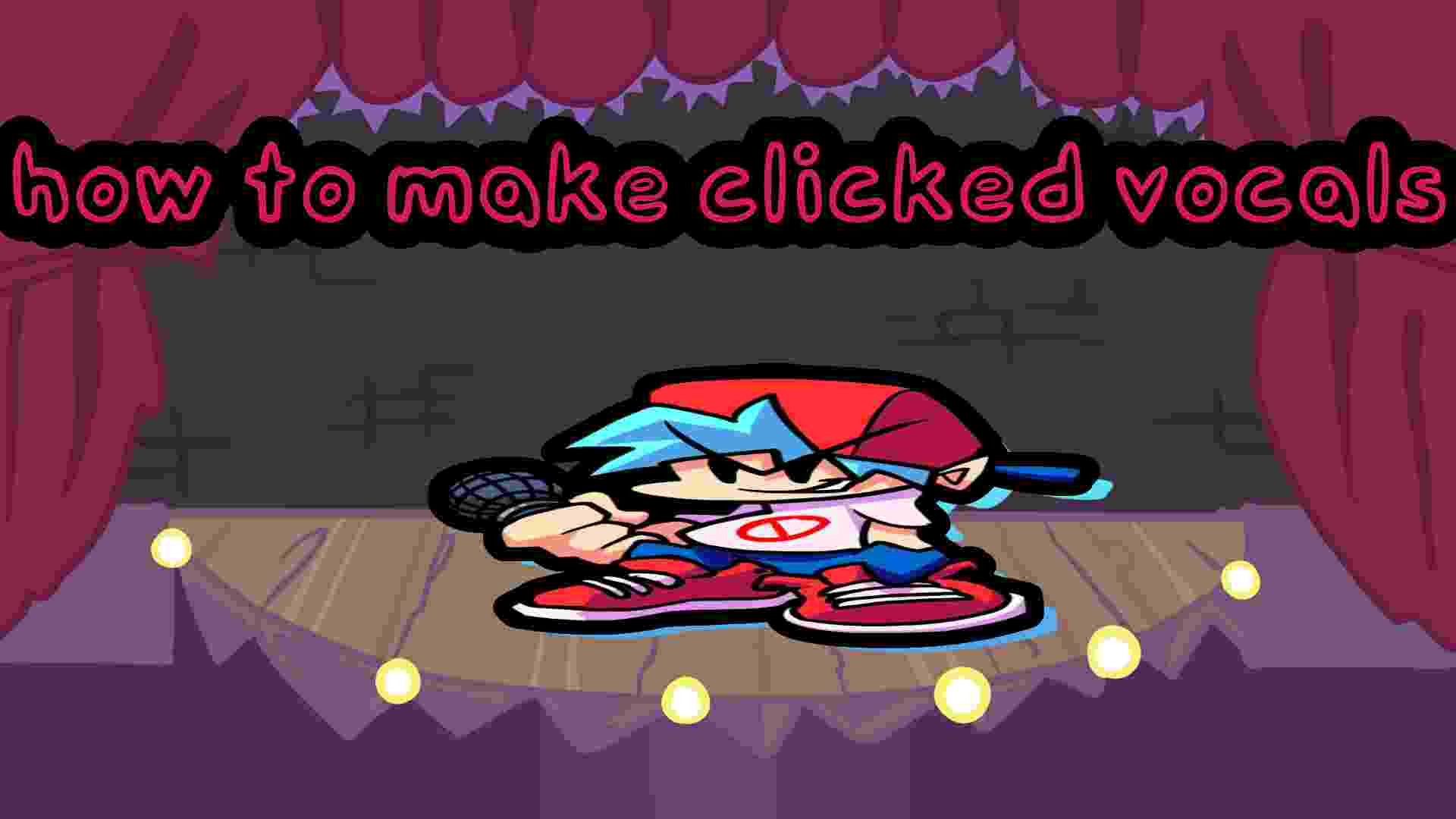 How to make Clicked Vocals Tutorial for Friday Night Funkin' | FNF Tutorials