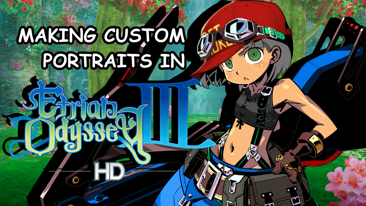 Davy Jones' Locker: Custom portraits tutorial Tutorial for Etrian Odyssey III HD | EO3HD Tutorials