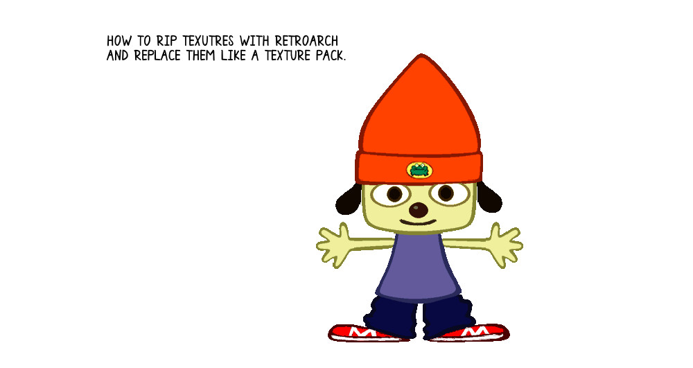 how to edit textures with retroarch i guess? Tutorial for PaRappa the ...