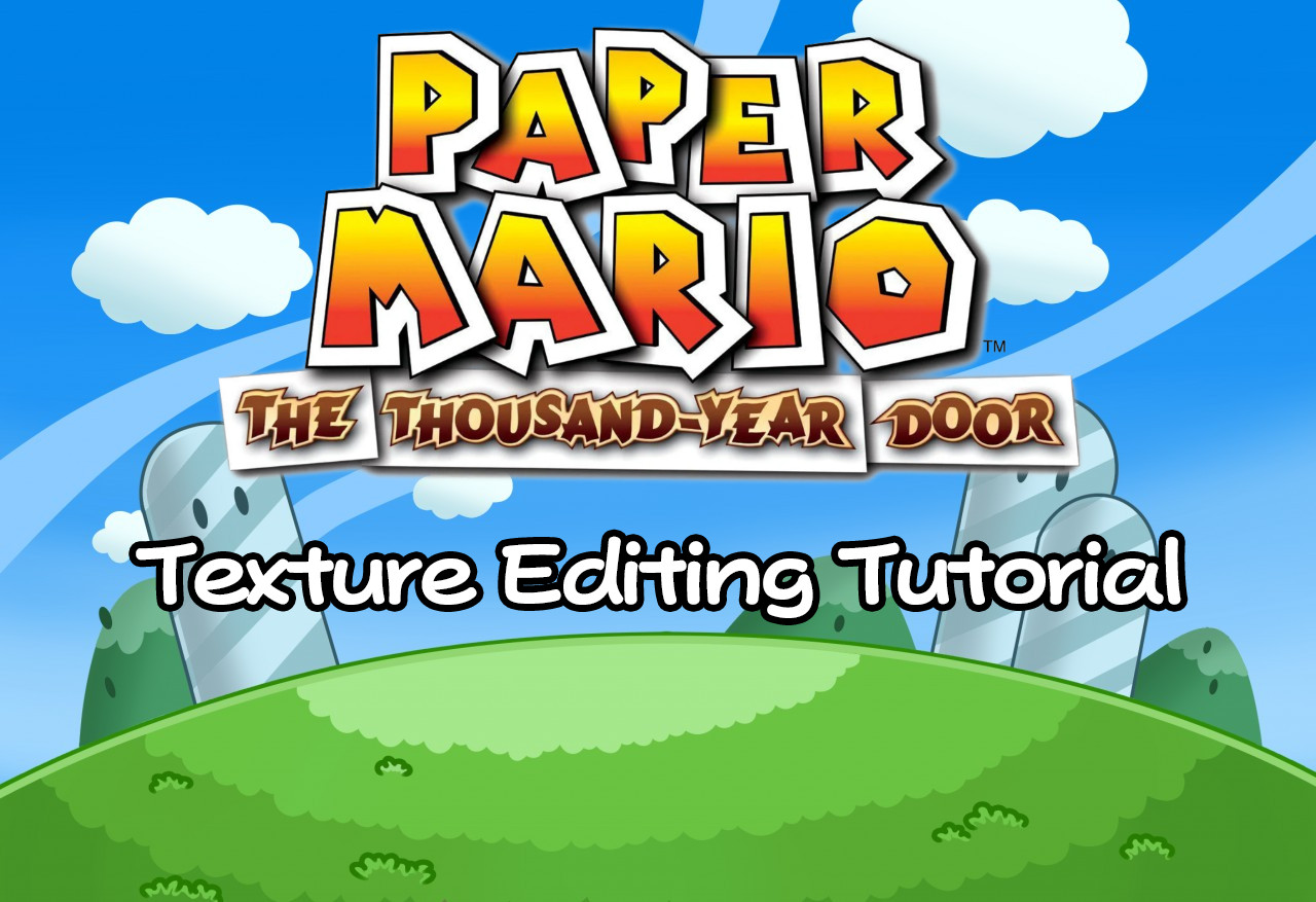 Texture Editing Without Dolphin Tutorial for Paper Mario: The Thousand ...