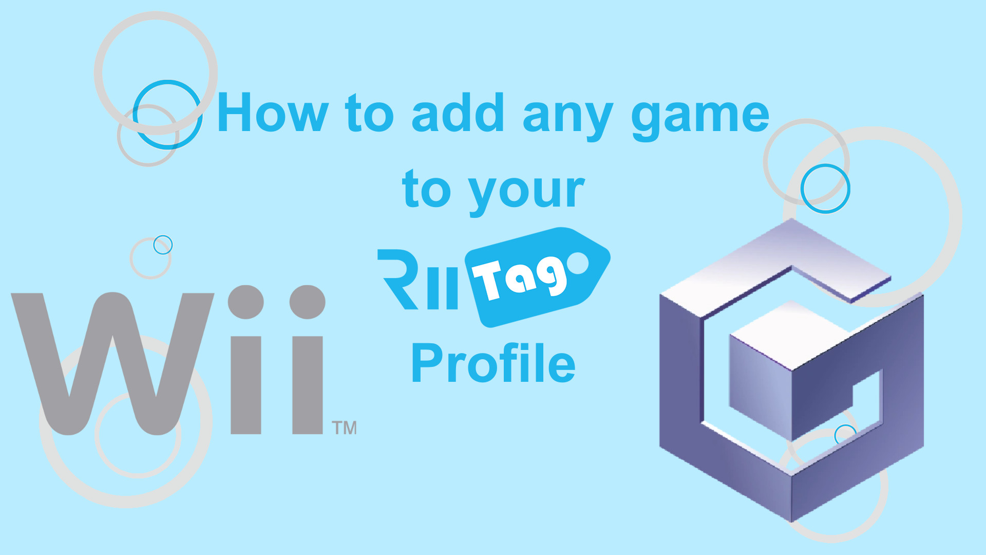 How to manually add games to your riiTag? Tutorial for Nintendo Wii ...
