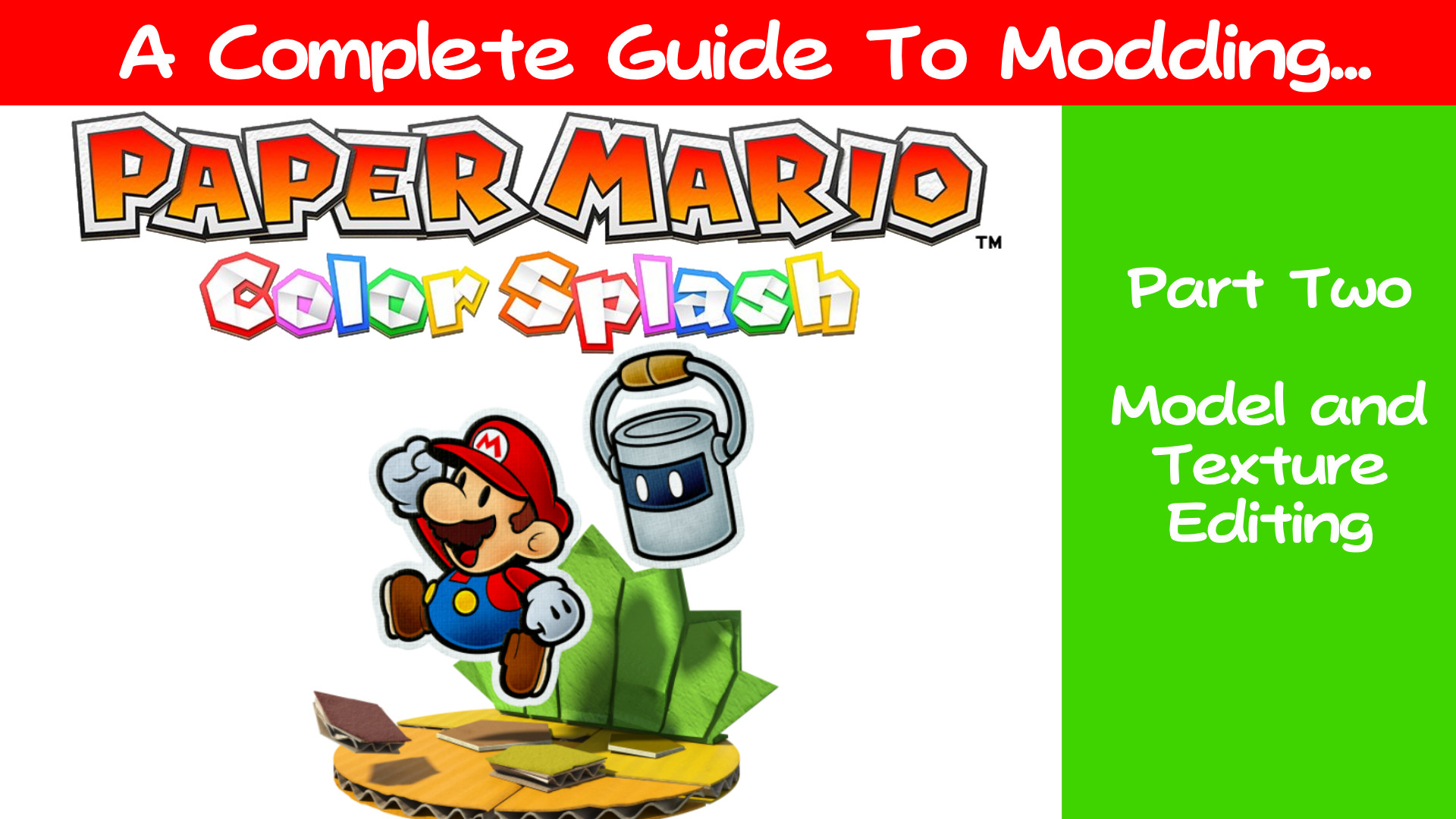 How To Edit Models and Textures Tutorial for Paper Mario: Color Splash ...