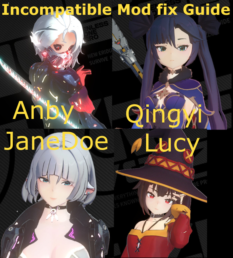 Fixing incompatible Mods (Like JaneDoe and Lucy) Tutorial for Zenless ...