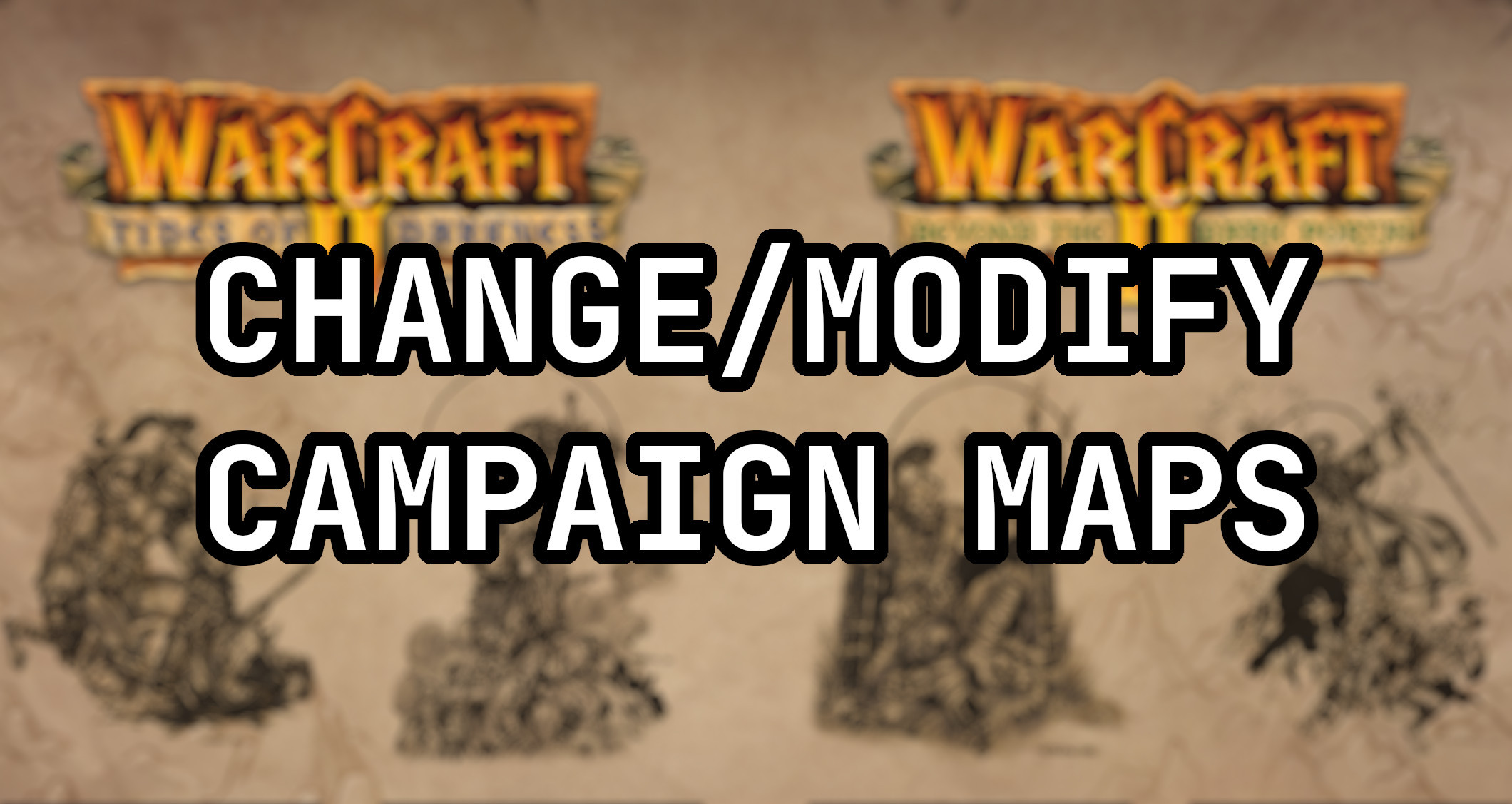 Change/Modify Campaign Maps Tutorial for Warcraft II: Remastered | war2remast Tutorials