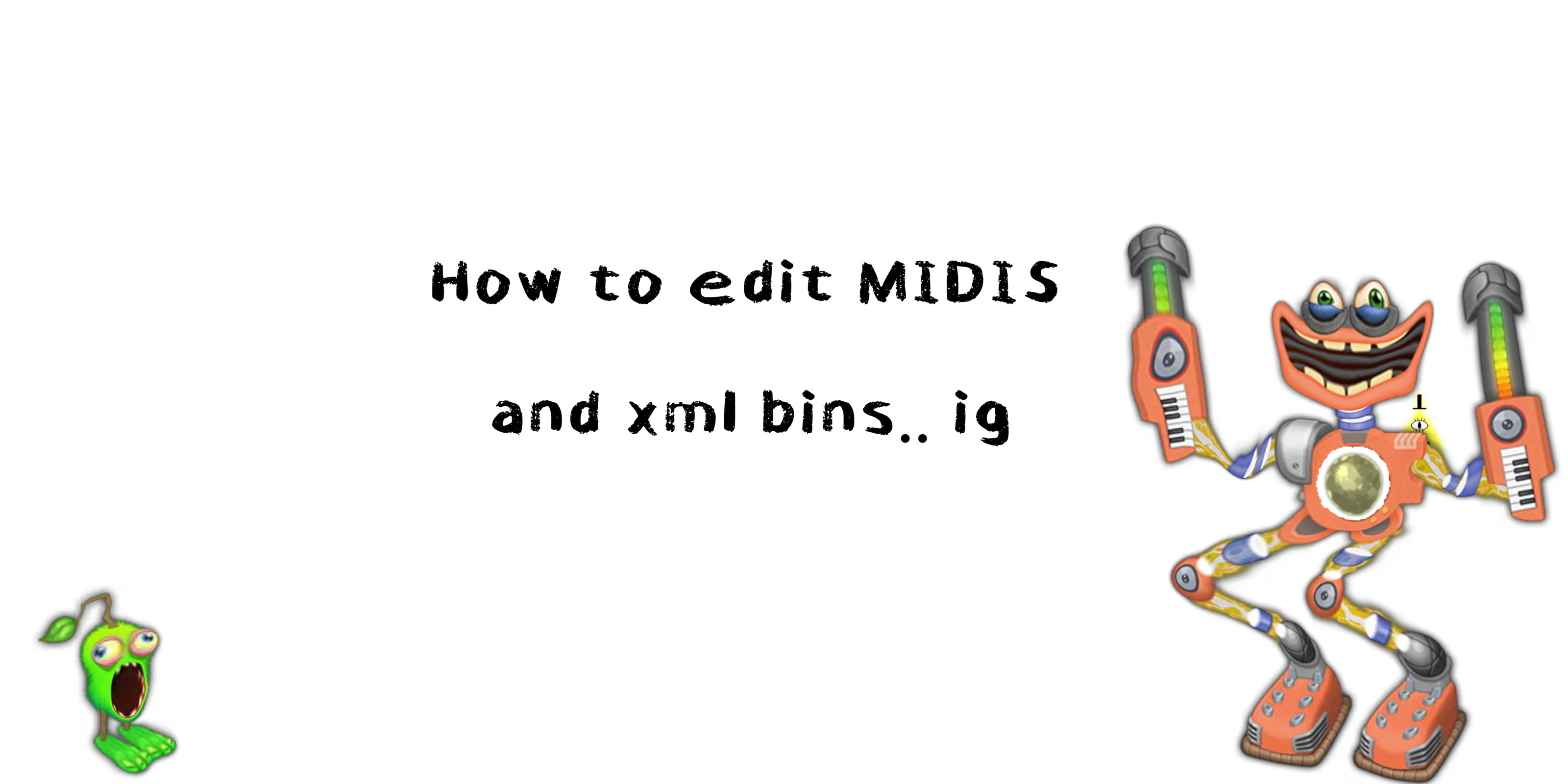 How to edit island's midis Tutorial for My Singing Monsters | MSM Tutorials