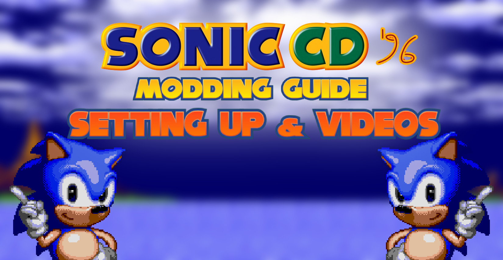 Sonic CD '96 Modding Guide 1: Setting up & Videos Tutorial for Sonic CD (1996) | SCD96 Tutorials