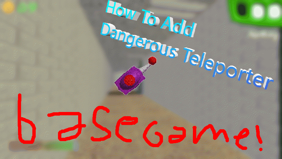 The Dangerous Teleporter (1.4.3 Classic Base Game) Tutorial for Baldi's ...
