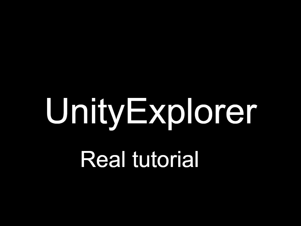 How to get UnityExplorer and use it! Tutorial for Unity 3D | Unity Tutorials