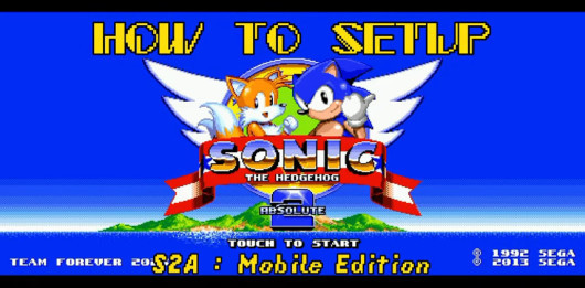 S2A Mobile Setup English Tutorial for Sonic The Hedgehog 2 Absolute ...