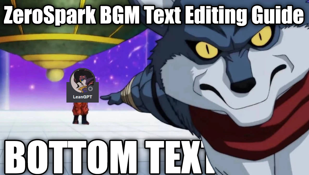 ZeroSpark BGM Text Editing Guide Tutorial for Dragon Ball: Sparking! ZERO | DBSZ Tutorials