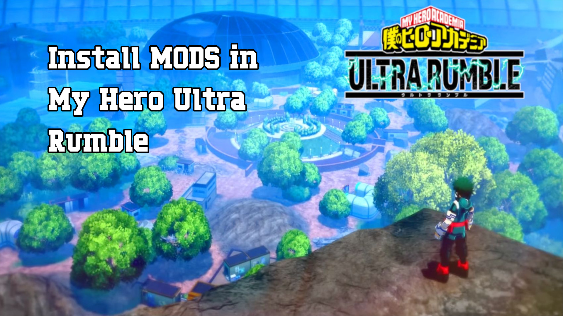 How to install a mod Tutorial for My Hero Ultra Rumble | MHUR Tutorials