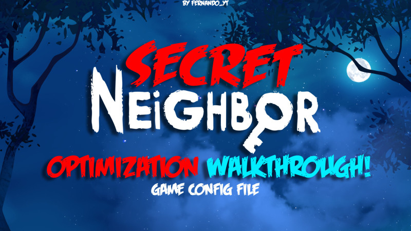 Secret Neighbor Mods, Tutorials & Community | SN:HNMP Hub