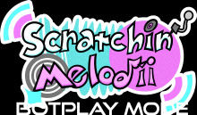 Scratchin' Melodii Mods, Tutorials & Community | SM Hub