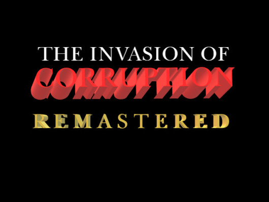 [SENSITIVE CONTENT] The Invasion of Corruption (REWORKED BETA) Work In ...