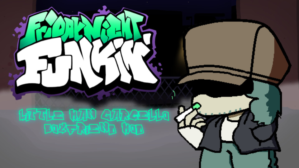 Friday Night Funkin' Little Man Garcello BF Mod Work In Progress for ...