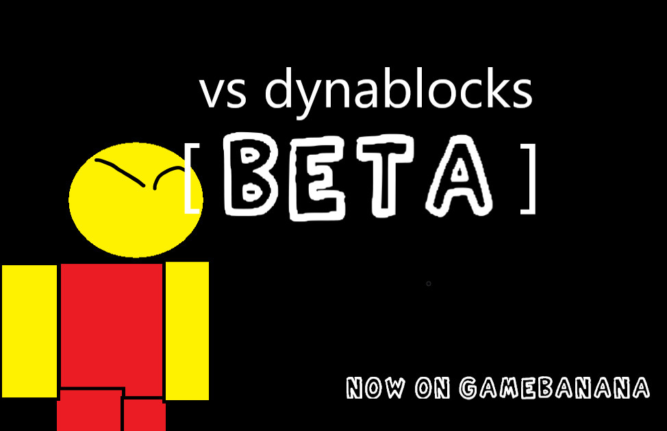 vs dynablocks [beta] FULL WEEK! [Friday Night Funkin'] [Works In Progress]