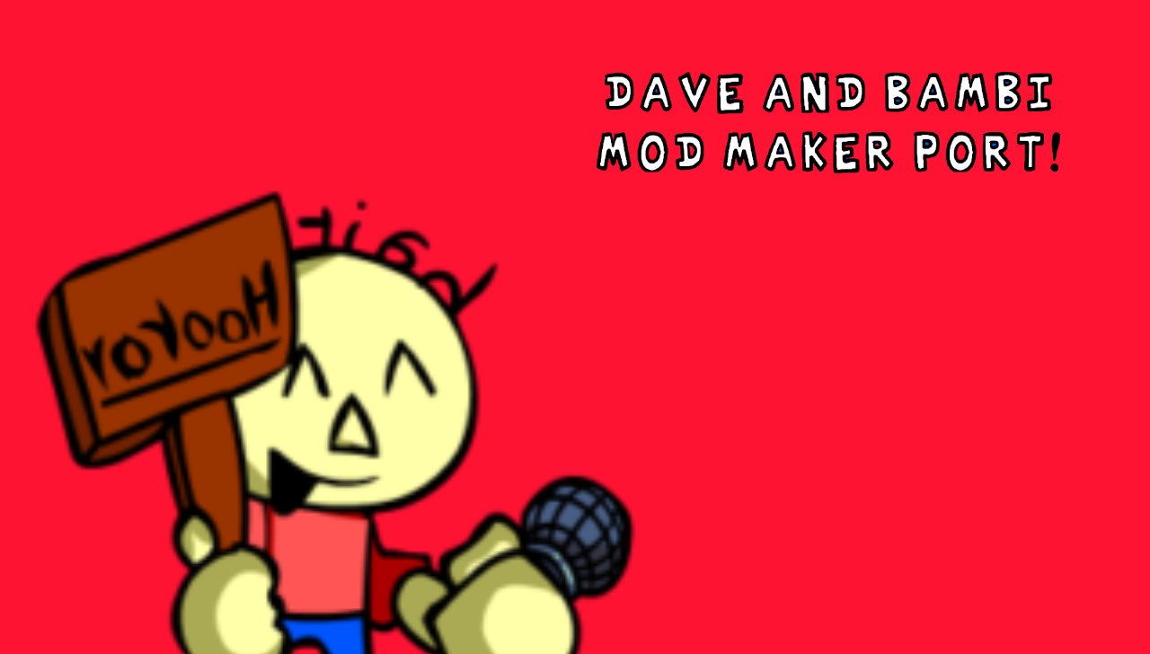 (Discontinued) Dave And Bambi Port Fnf Test [Friday Night Funkin ...