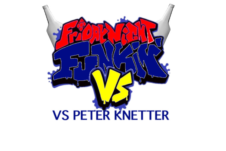 Vs Peter Knetter [Friday Night Funkin'] [Works In Progress]