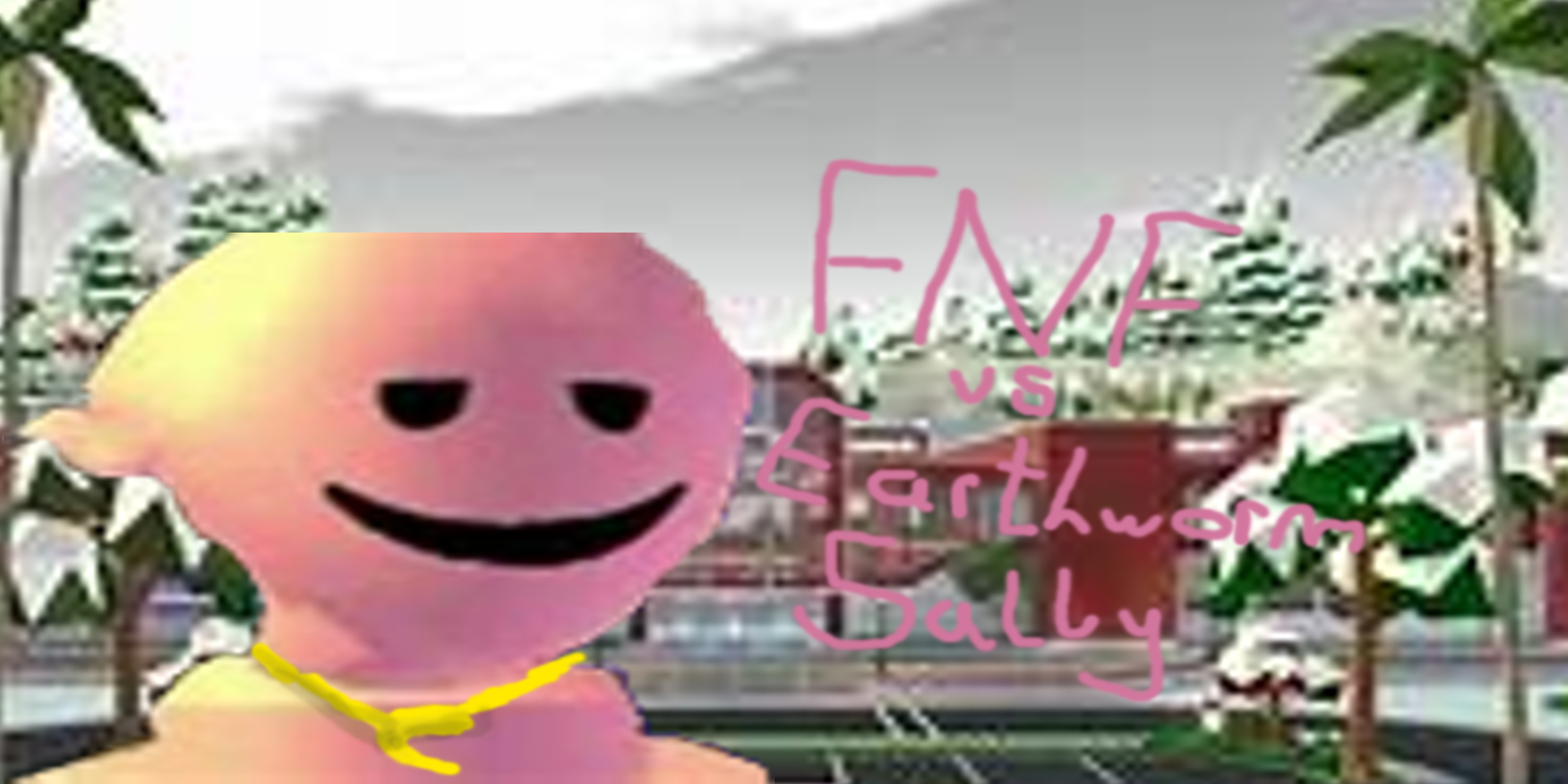 FNF VS Earthworm Sally [Friday Night Funkin'] [Works In Progress]