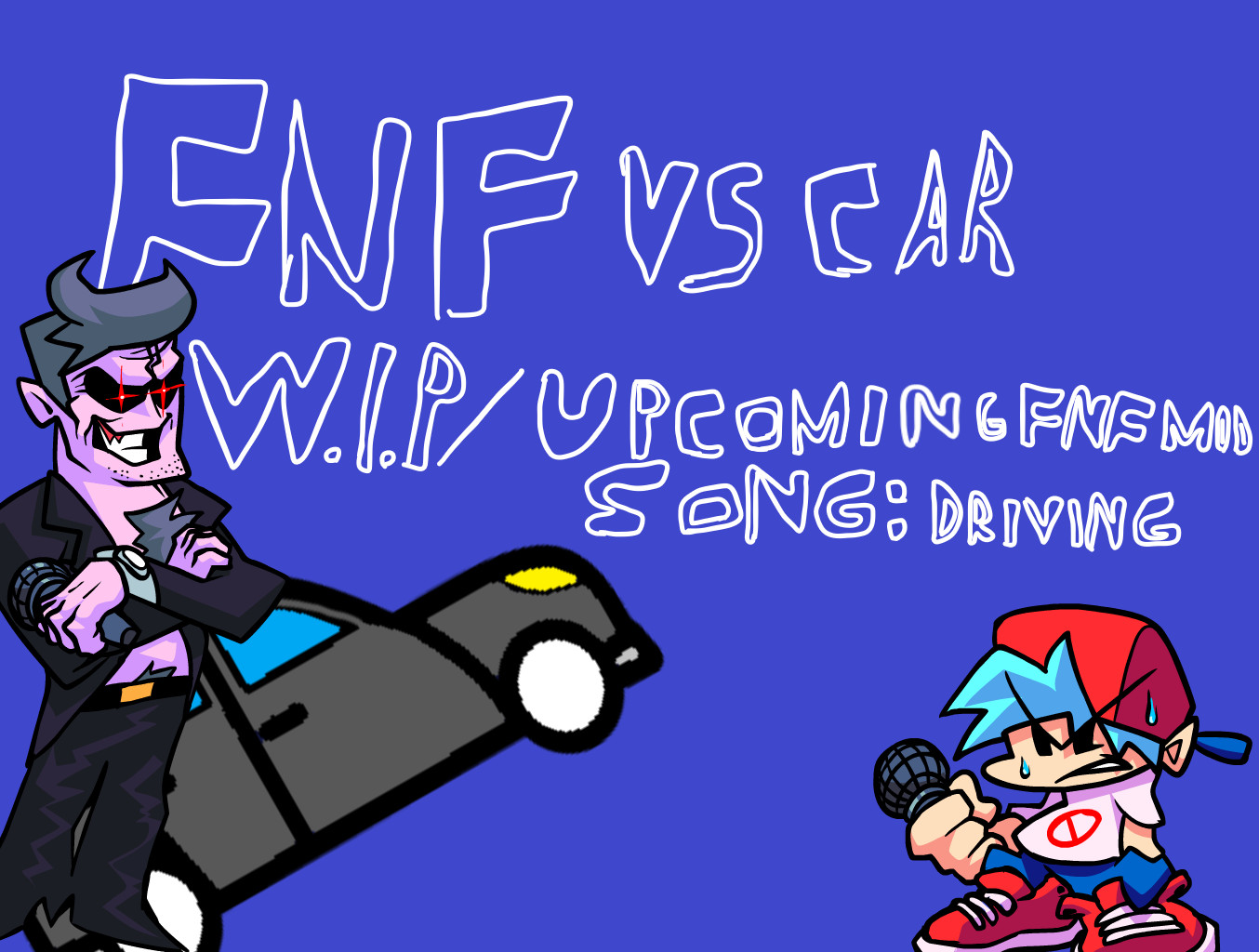 FNF Vs Car [Friday Night Funkin'] [Works In Progress]