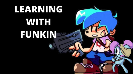 Learning With Funkin Work In Progress for Friday Night Funkin' | FNF ...
