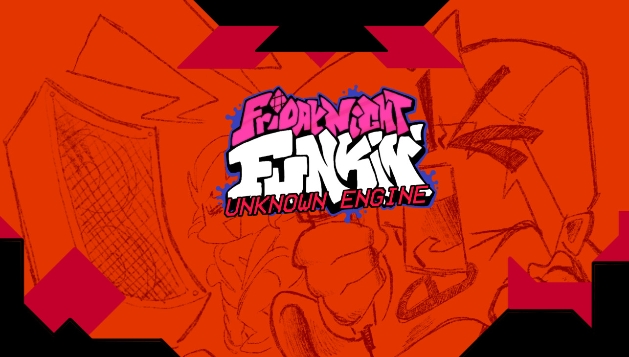 Unknown Engine [1.0 is out] Work In Progress for Friday Night Funkin ...
