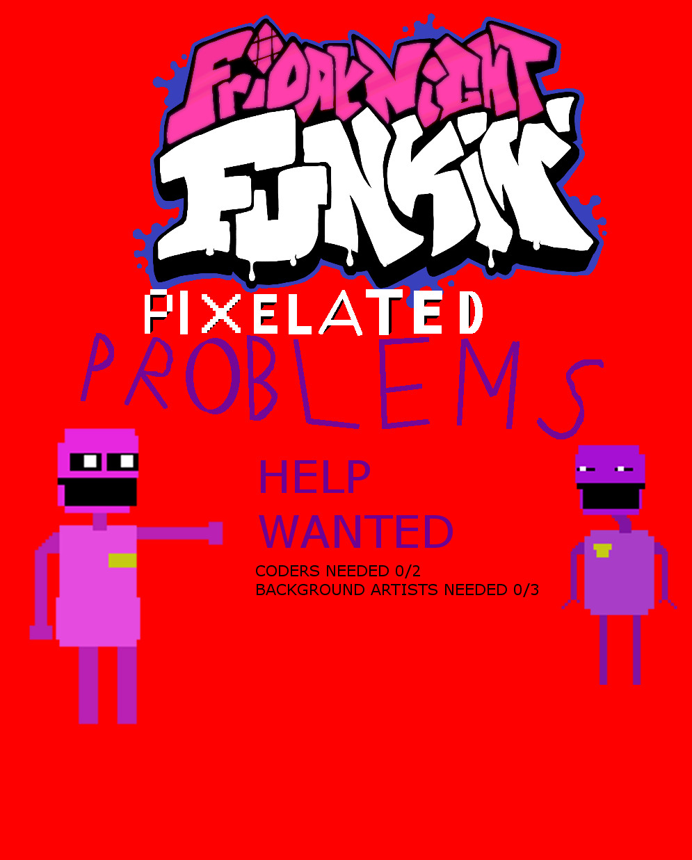 FNF pixelated problems [Friday Night Funkin'] [Works In Progress]