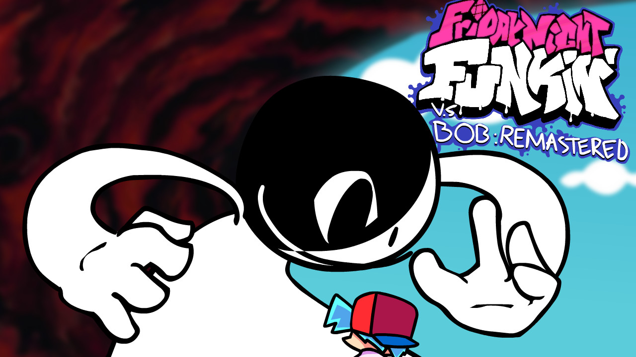 Vs. Bob: Remastered Work In Progress for Friday Night Funkin' | FNF ...